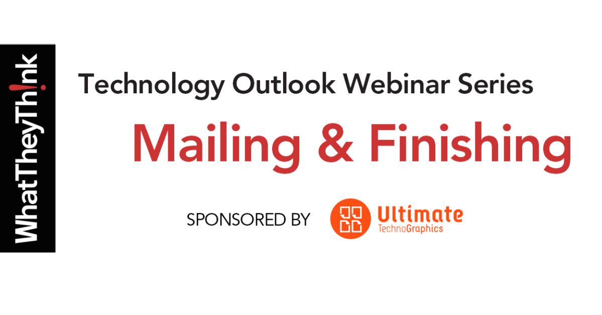 Ultimate TechnoGraphics WhatTheyThink Finishing Automation Webinar ... Ultimate TechnoGraphics WhatTheyThink Finishing Automation Webinar ...