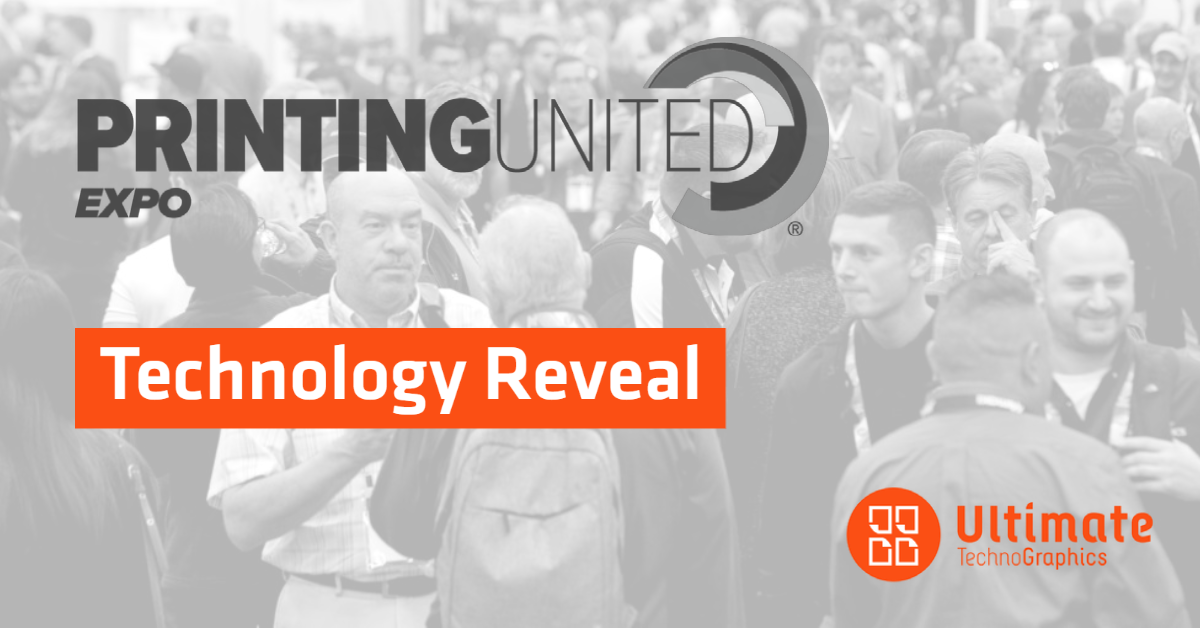 Printing United 2023 - Ultimate Tech