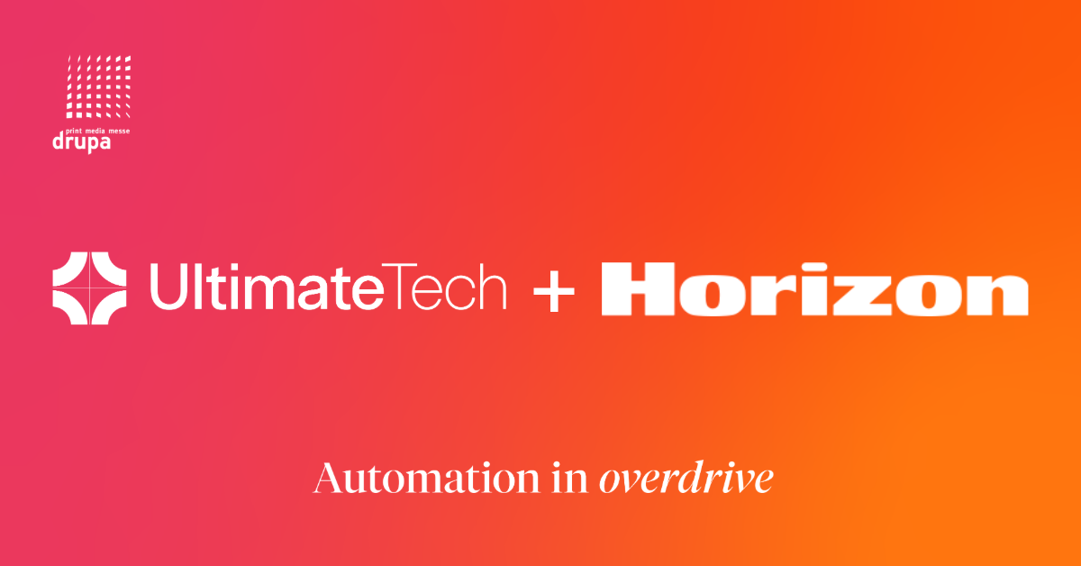 Ultimate Tech - Driving Finishing Automation with Horizon at Drupa - Ultimate Tech